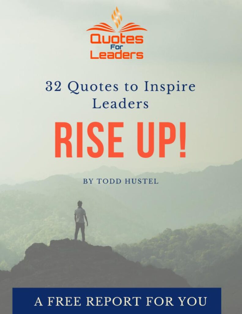 Rise Up - 32 Inspiring Quotes for Leaders at Work [PDF] - Quotes For ...